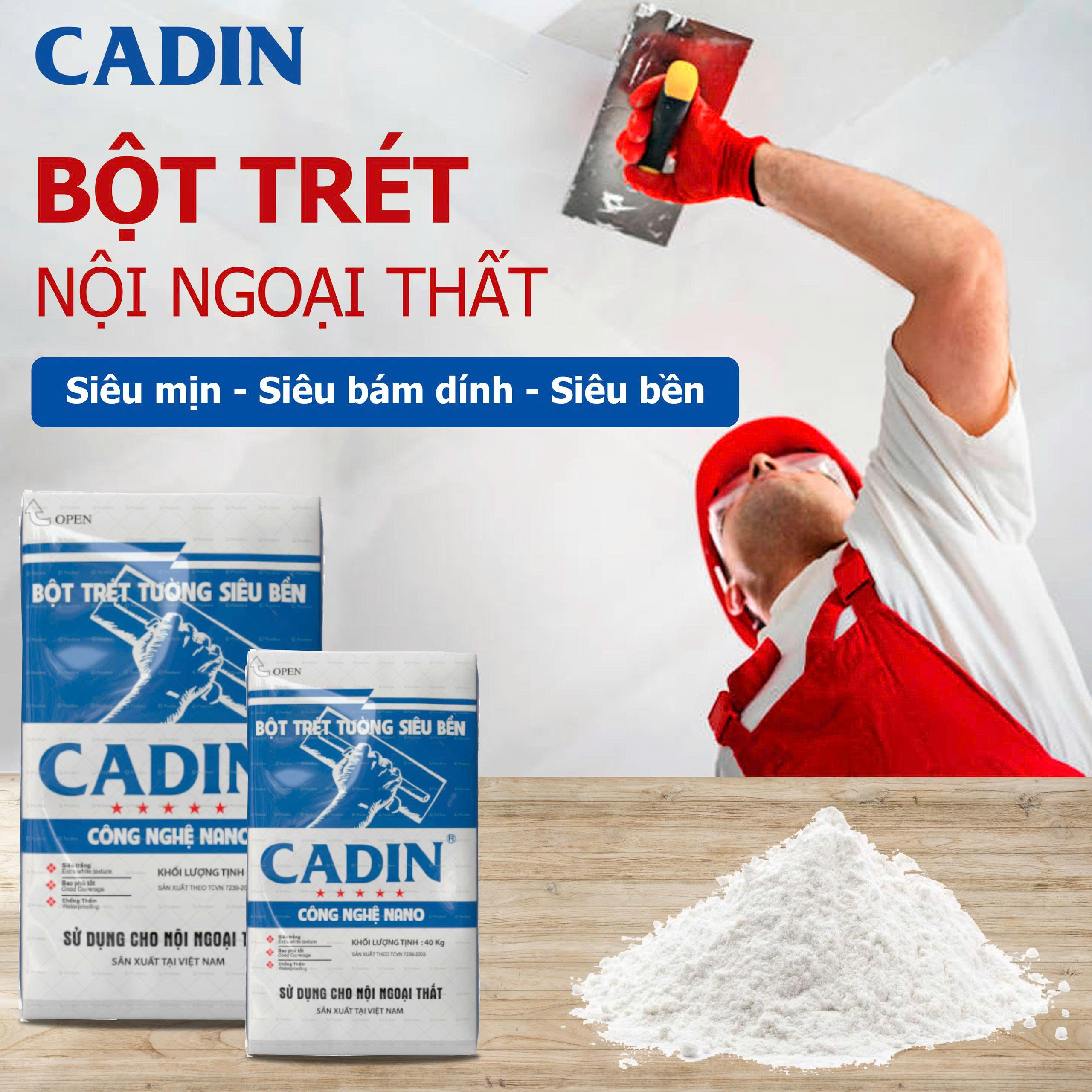 Bột Trét Tường CADIN Trong Nhà Và Ngoài Trời Tư Vấn